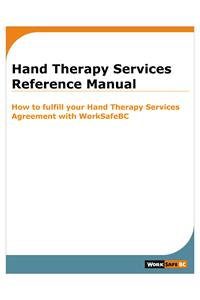 Hand Therapy Program - WorkSafeBC